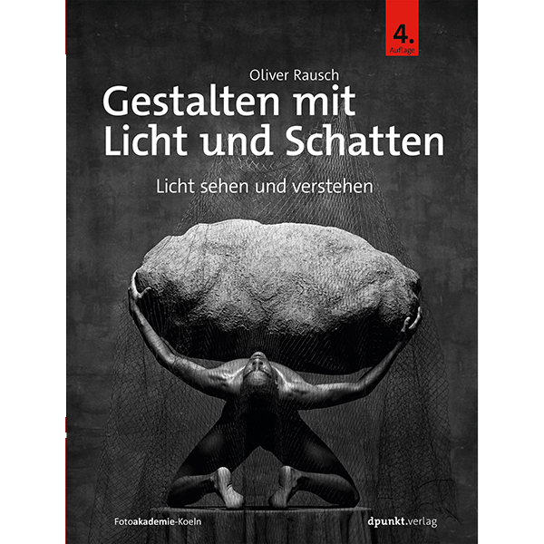 Gestalten mit Licht und Schatten von Oliver Rausch